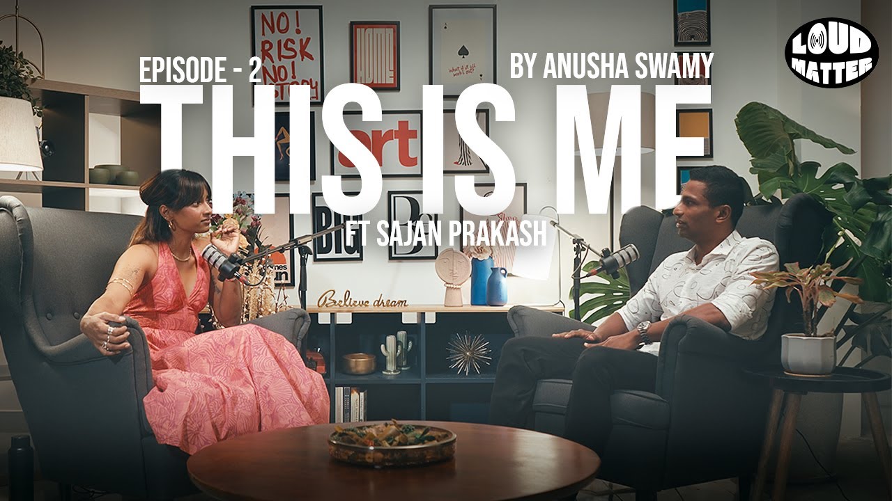 This Is Me by Anusha Swamy ft. Sajan Prakash | Episode 02 - YouTube