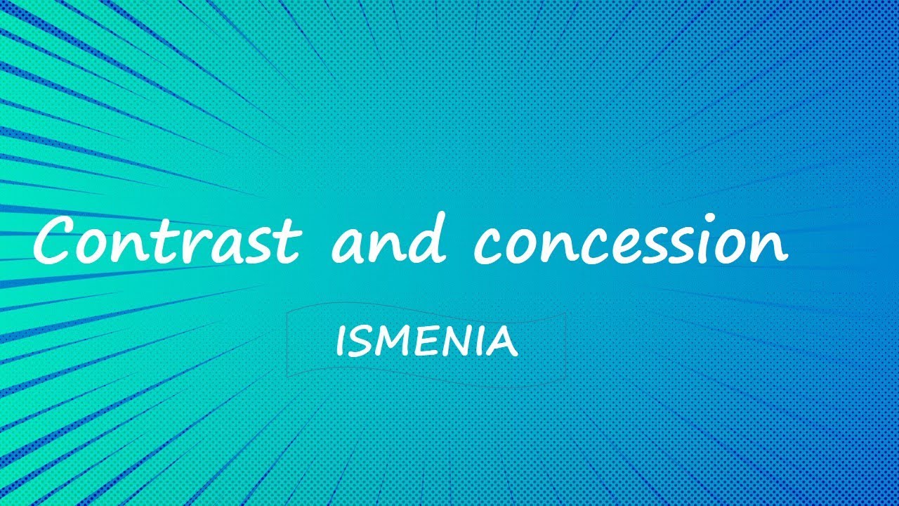 Contrast and Concession Using the Linking Words | ENGLISH GRAMMAR - YouTube