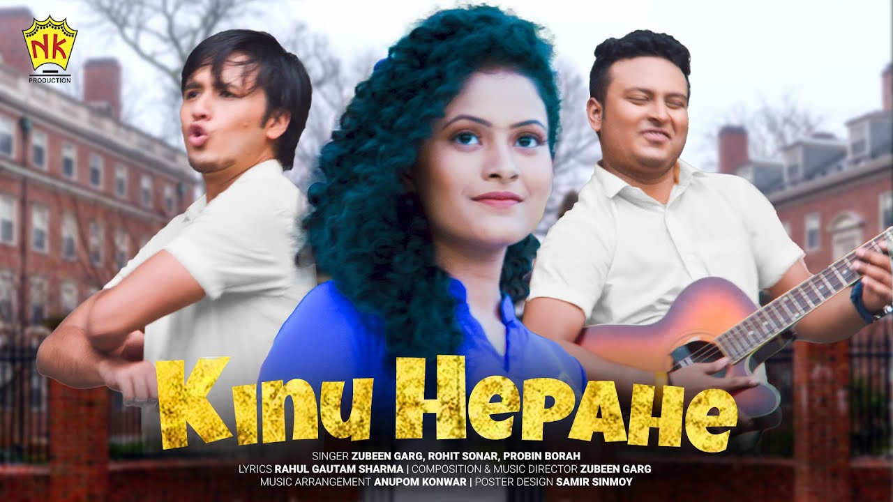 Kinu Hepahe (Official Video) | The Slam Book | Zubeen Garg | Rohit ...