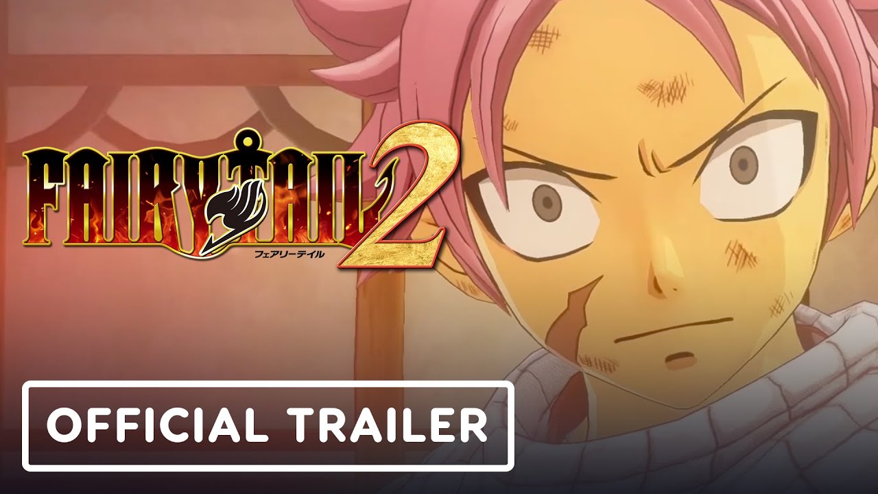 Fairy Tail 2 - Official Release Date Trailer - YouTube