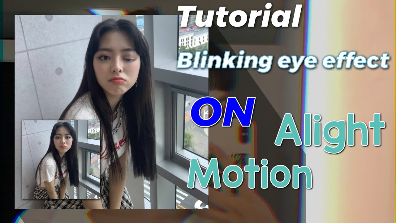 TUTORIAL BLINKING EYE EFFECT (MATA KEDIP) ON ALIGHTMOTION - YouTube