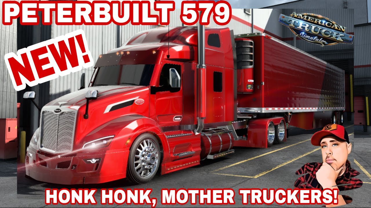 NEW Peterbuilt 579 - YouTube