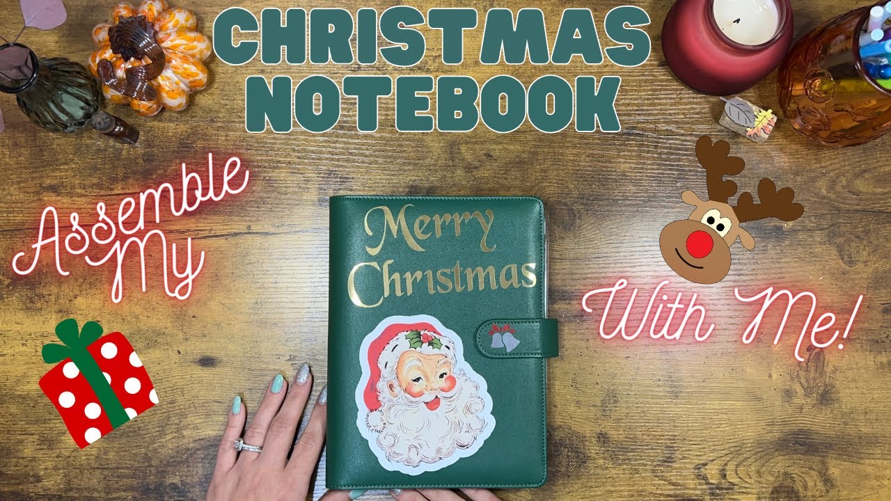 CHRISTMAS NOTEBOOK ASSEMBLY | CHRISTMAS PLANNER | HOLIDAY PLANNER ...