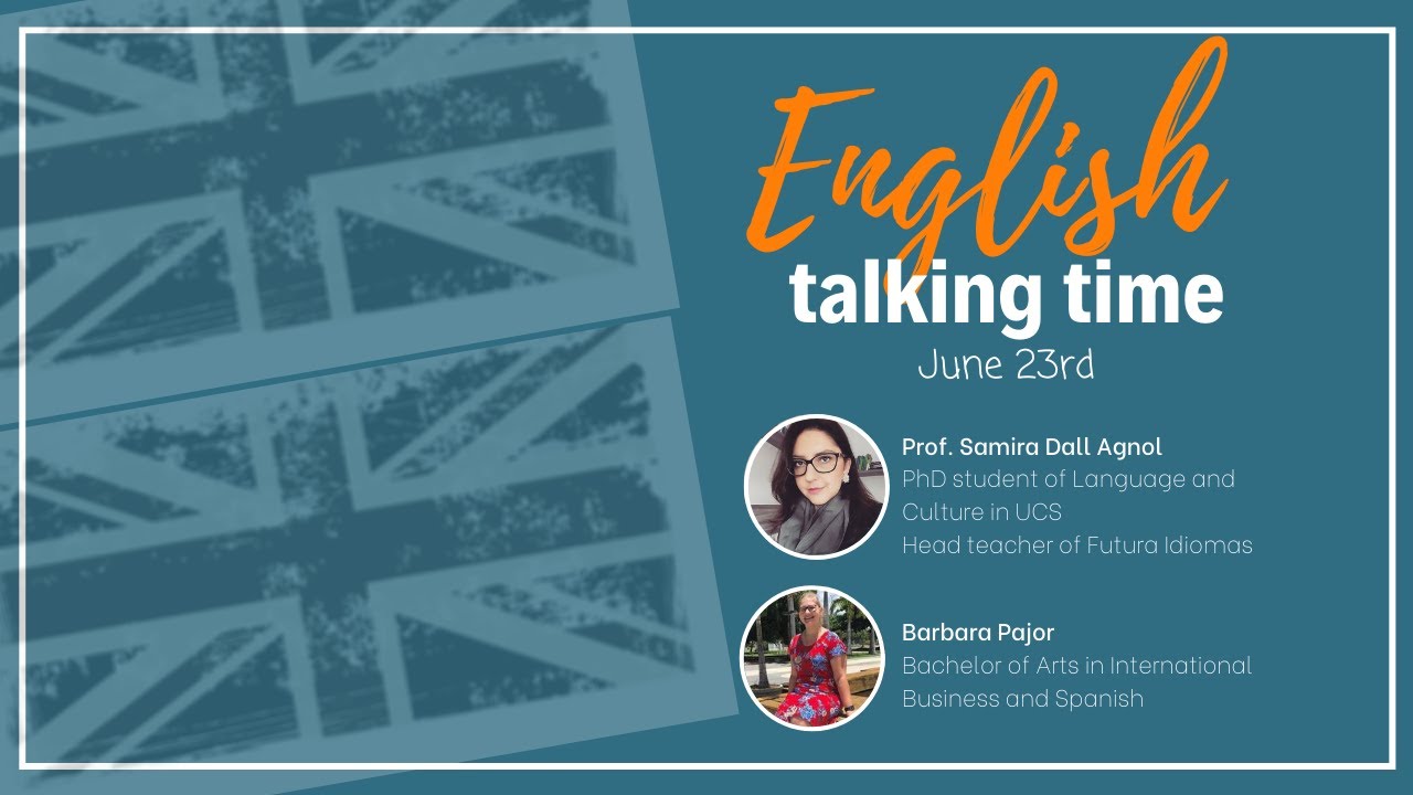FUTURA IDIOMAS - English Talking Time - Barbara Pajor - YouTube