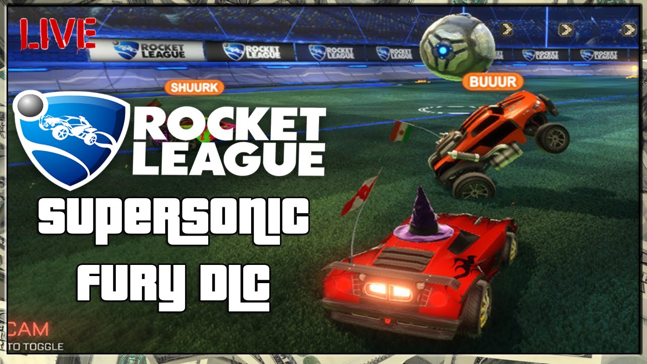 Rocket League - Supersonic Fury DLC With The Dream Team Rocket League ...