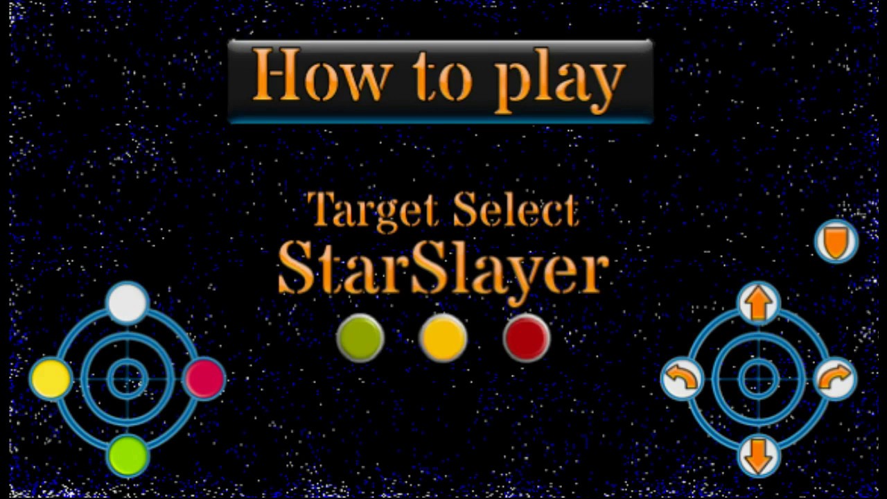 RedrocketWarp5Games Presents Target Select Games How to Play StarSlayer ...