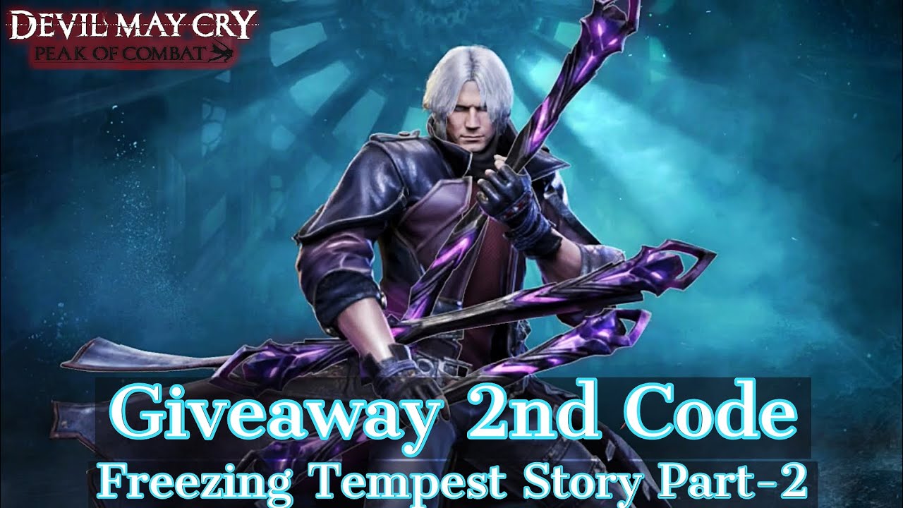 Devil May Cry Peak of Combat DMC POC | Dante Freezing Tempest Story ...