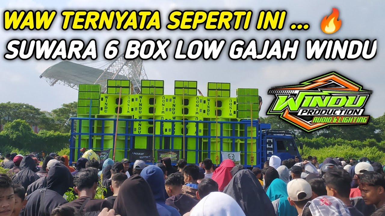 Penonton Banyak yang Penasaran Dengan Suwara 6 Box Low Gajahannya Windu ...