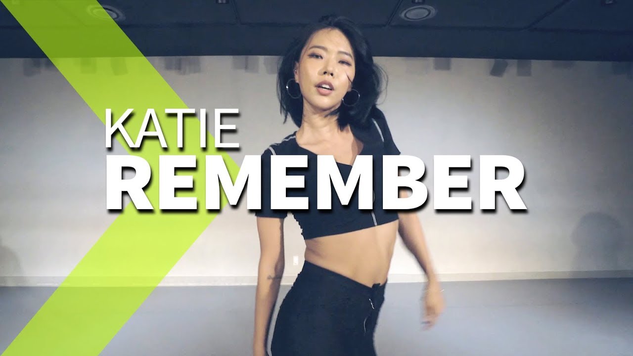 KATIE - Remember / HAZEL Choreography. - YouTube