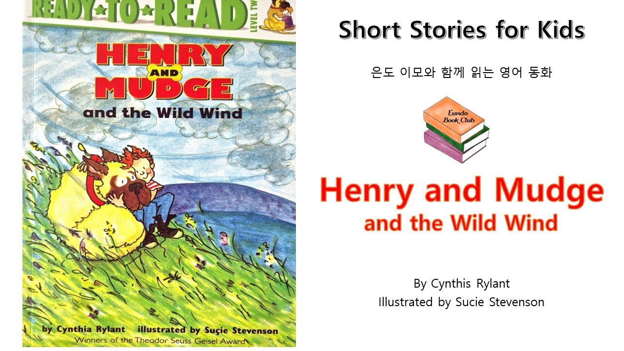 Henry and Mudge and the Wild Wind (Lv. 2 초급) Eundo Bookclub: Reading ...