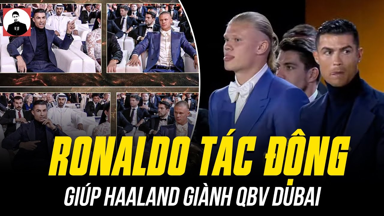RONALDO TÁC ĐỘNG GIÚP HAALAND GIÀNH QBV KHIẾN ĐÀN EM XÚC ĐỘNG: HÀNH ...