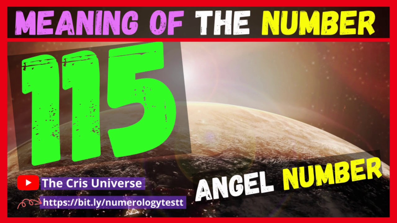 🔥 ️ 115 Angel Number Meaning - Meaning and Significance of seeing the ...