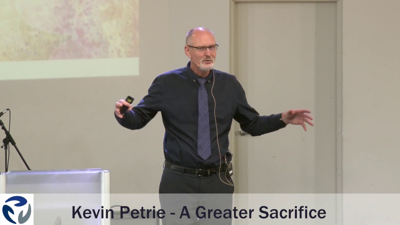 Kevin Petrie - A Greater Sacrifice - YouTube