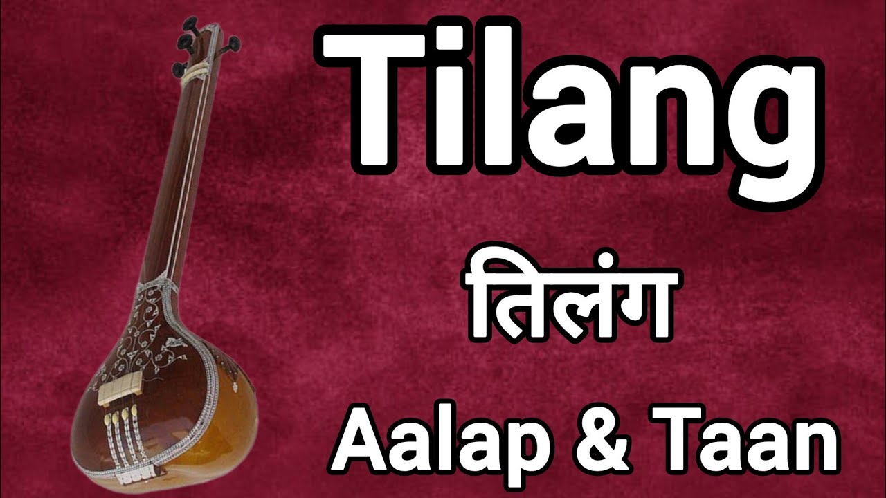 Raag Tilang Aalap taan - YouTube