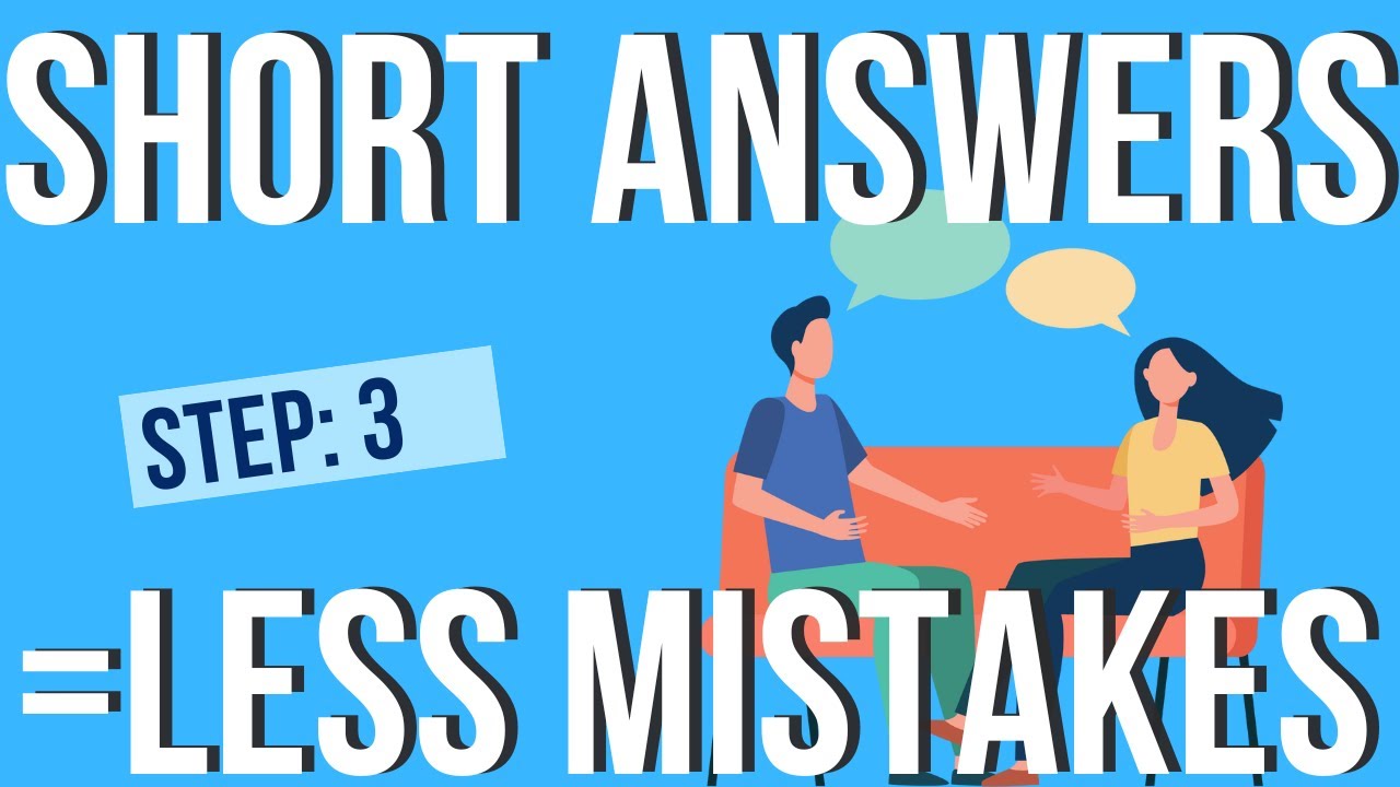 Lesson 3 of Speaking English: Short Answers = Fewer Mistakes, The ...