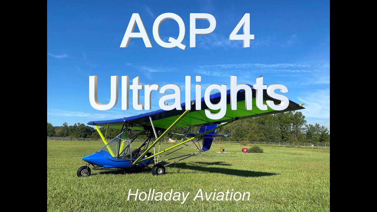 AQP 4 Ultralights - YouTube