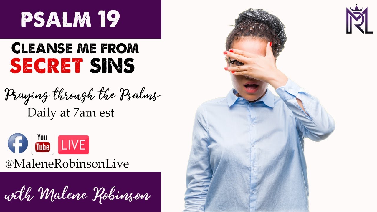 CLEANSE ME FROM SECRET SINS - PSALM 19 - YouTube
