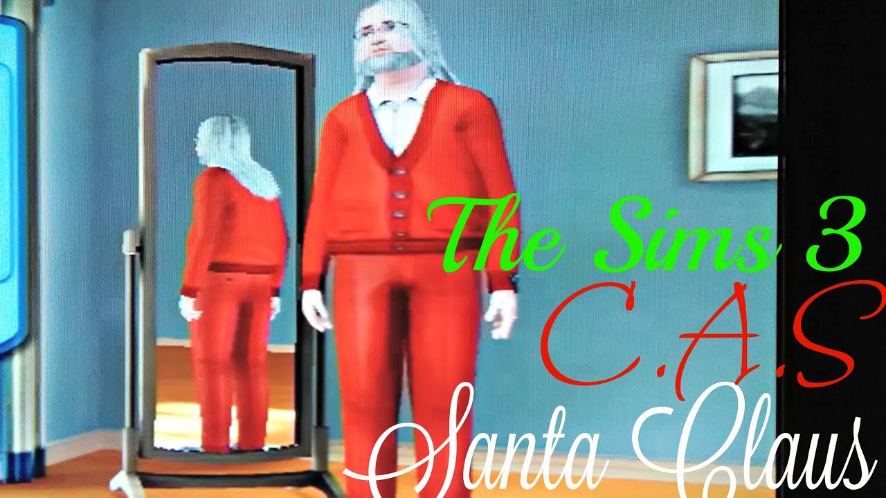 The Sims 3|C.A.S|P1| Santa Claus|Christmas household - YouTube