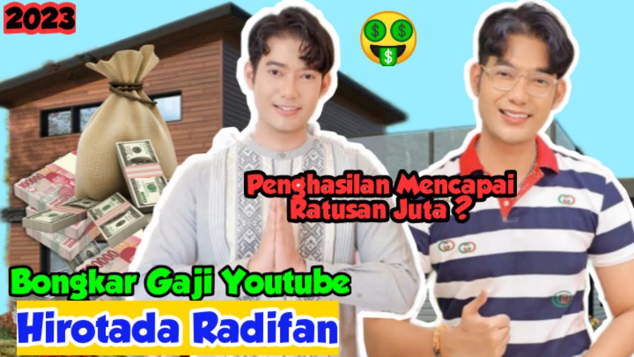 😱Bongkar Penghasilan YouTube Terbaru Hirotada Radifan ️2023 - YouTube