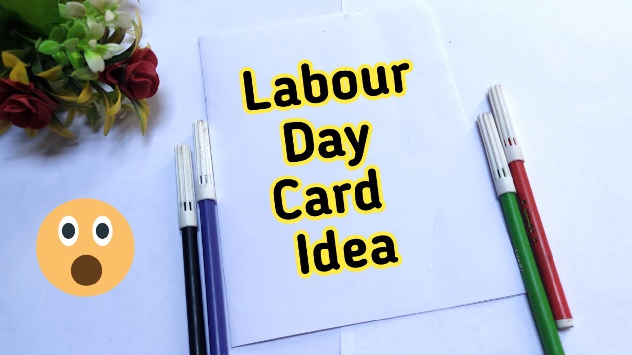 Labours Day card|Labour Day card Making|Labor day card|Labour Day ...