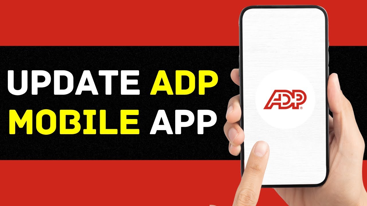 How to Update ADP Mobile Solutions App - YouTube