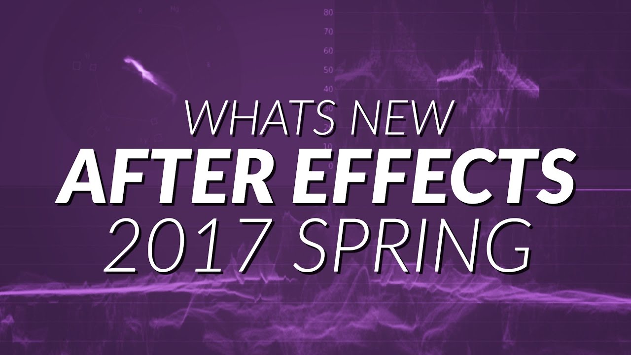 3 AWESOME New Updates in After Effects 2017 Spring Edition - YouTube