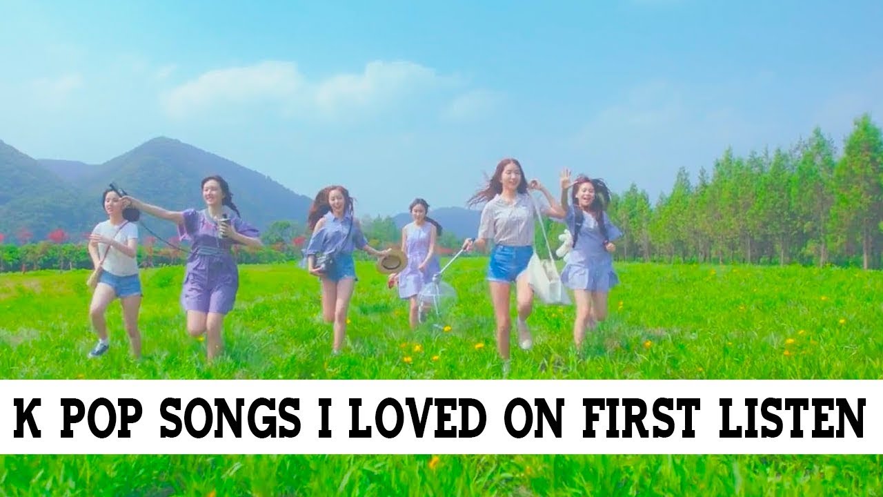 K Pop Songs I Loved On First Listen! - YouTube