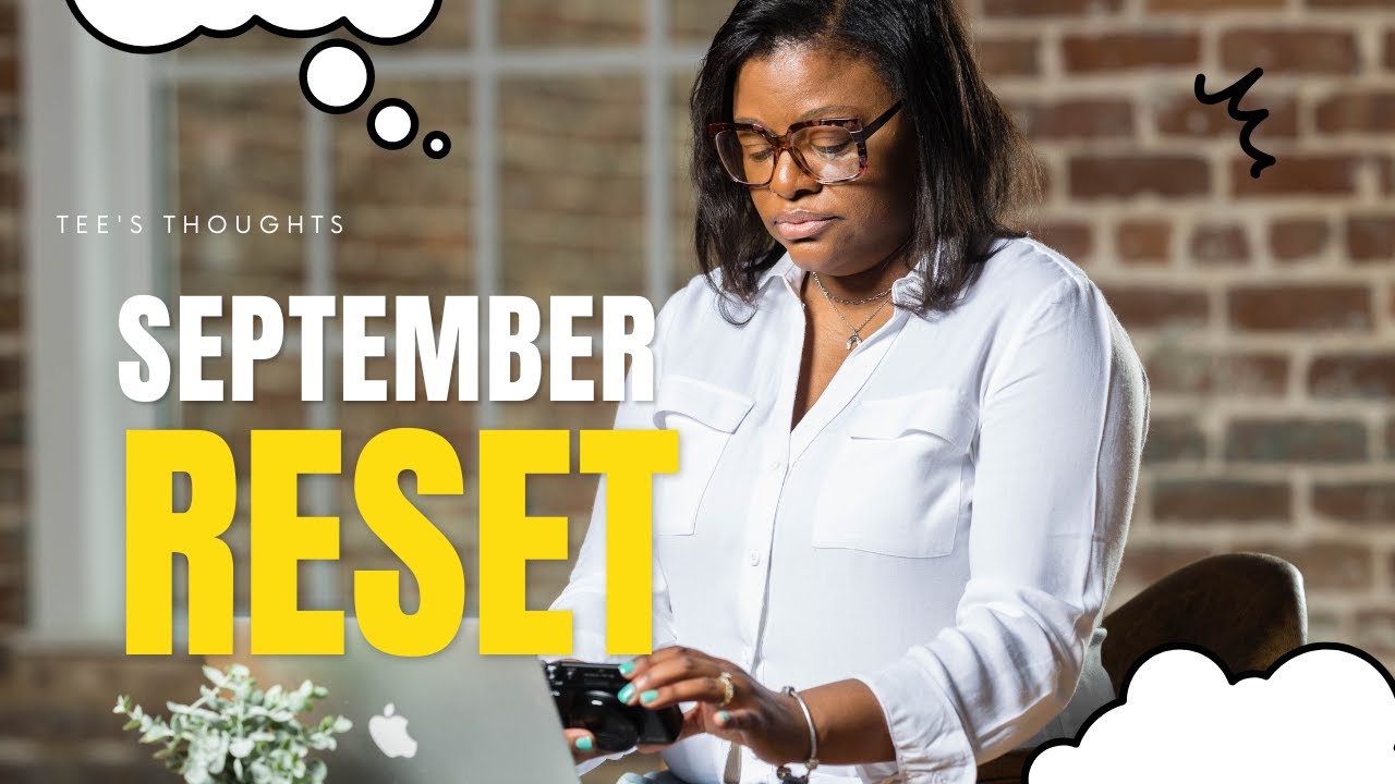 September Reset|August Reflection | September goals, finance, faith and ...