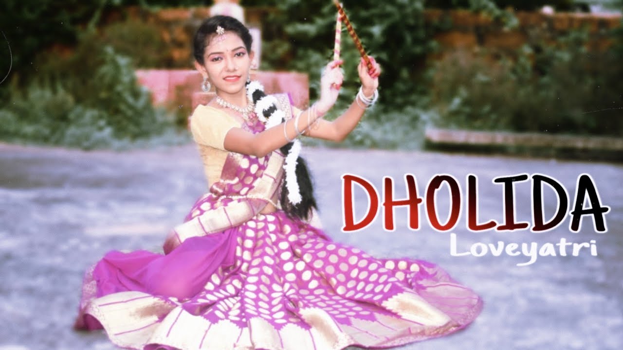 Dholida | Loveyatri | Garba Dance - YouTube