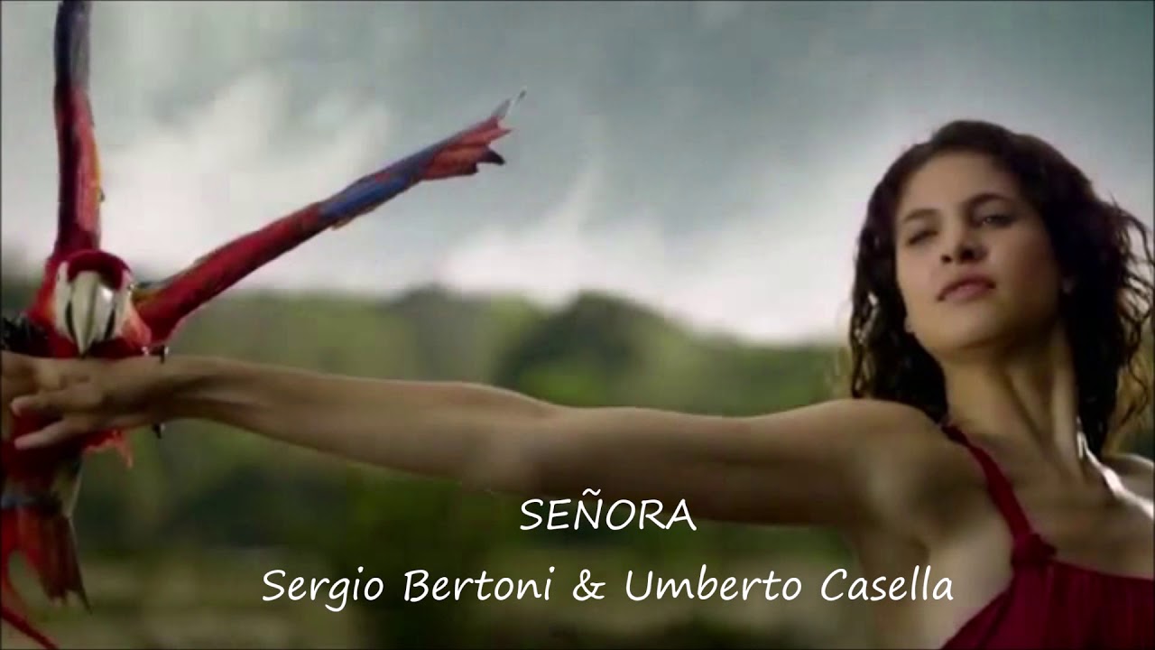 Señora - Sergio Bertoni & Umberto Casella - YouTube