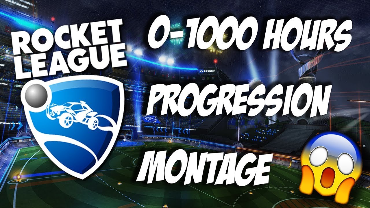 0-1000 Hour Rocket League Progression Montage - YouTube