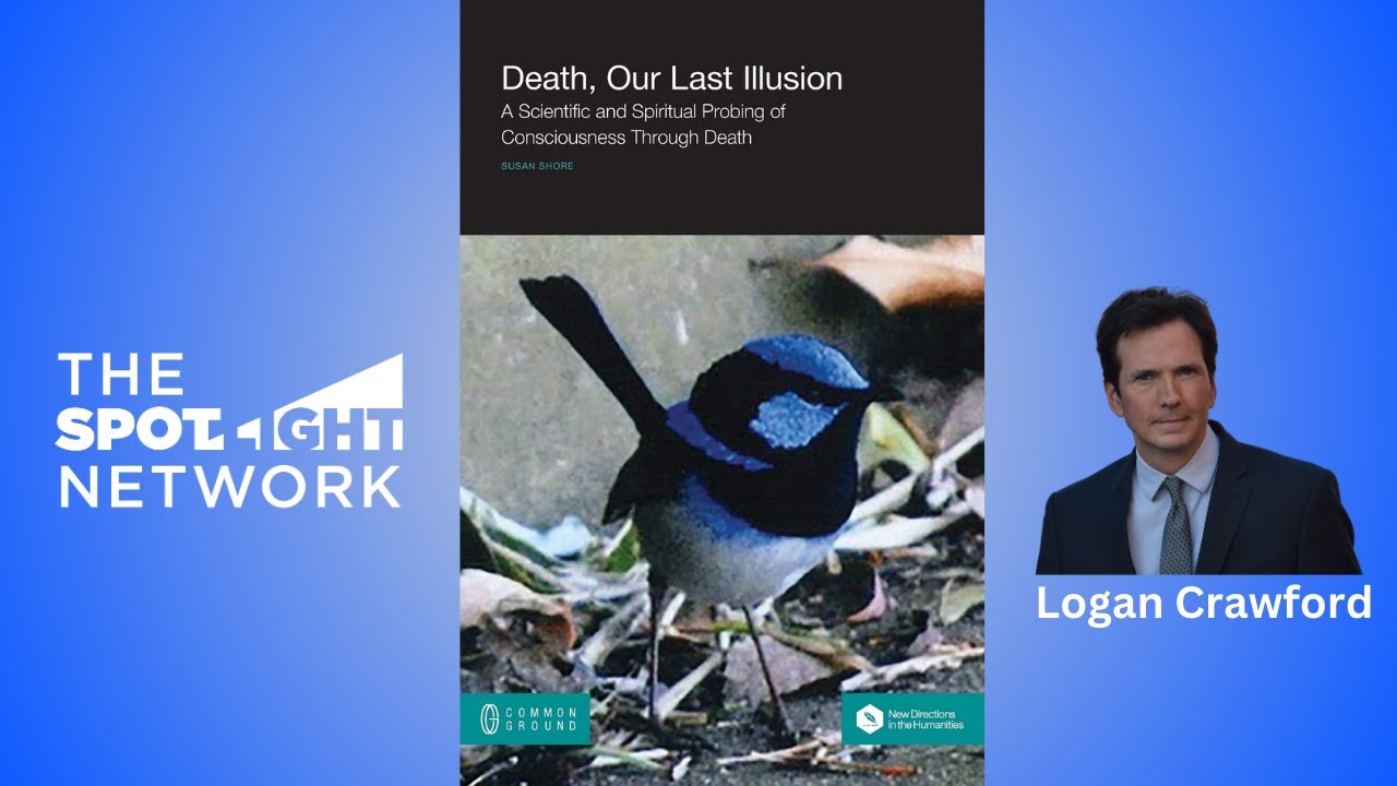 Death, Our Last Illusion by Susan Shore - YouTube