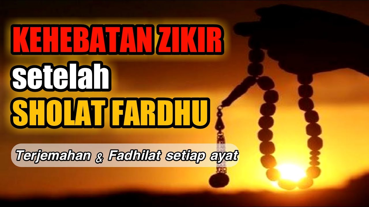 Bacaan dzikir ringkas sesudah sholat fardhu beserta terjemahan dan ...
