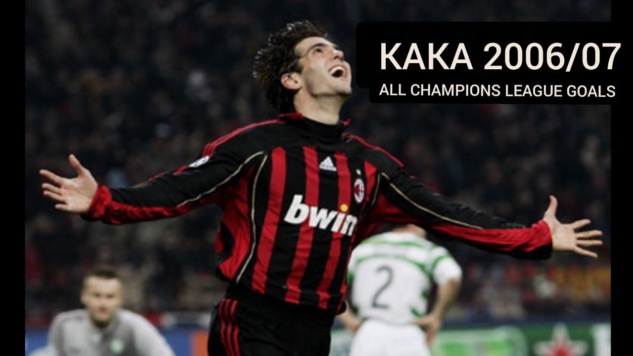 Kaka | ALL CHAMPIONS LEAGUE GOALS 2006/07 | - YouTube