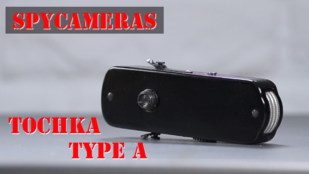 Spycameras: The Soviet KGB's Tochka Camera- Type A. - YouTube