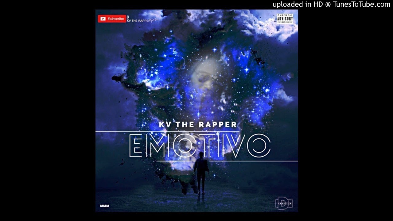 EMOTIVO - KV the Rapper - YouTube