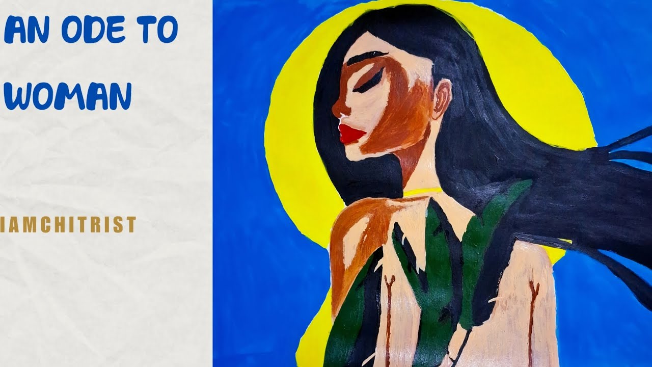 Drawing a woman with acrylic paints l Poem: An ode to woman - YouTube