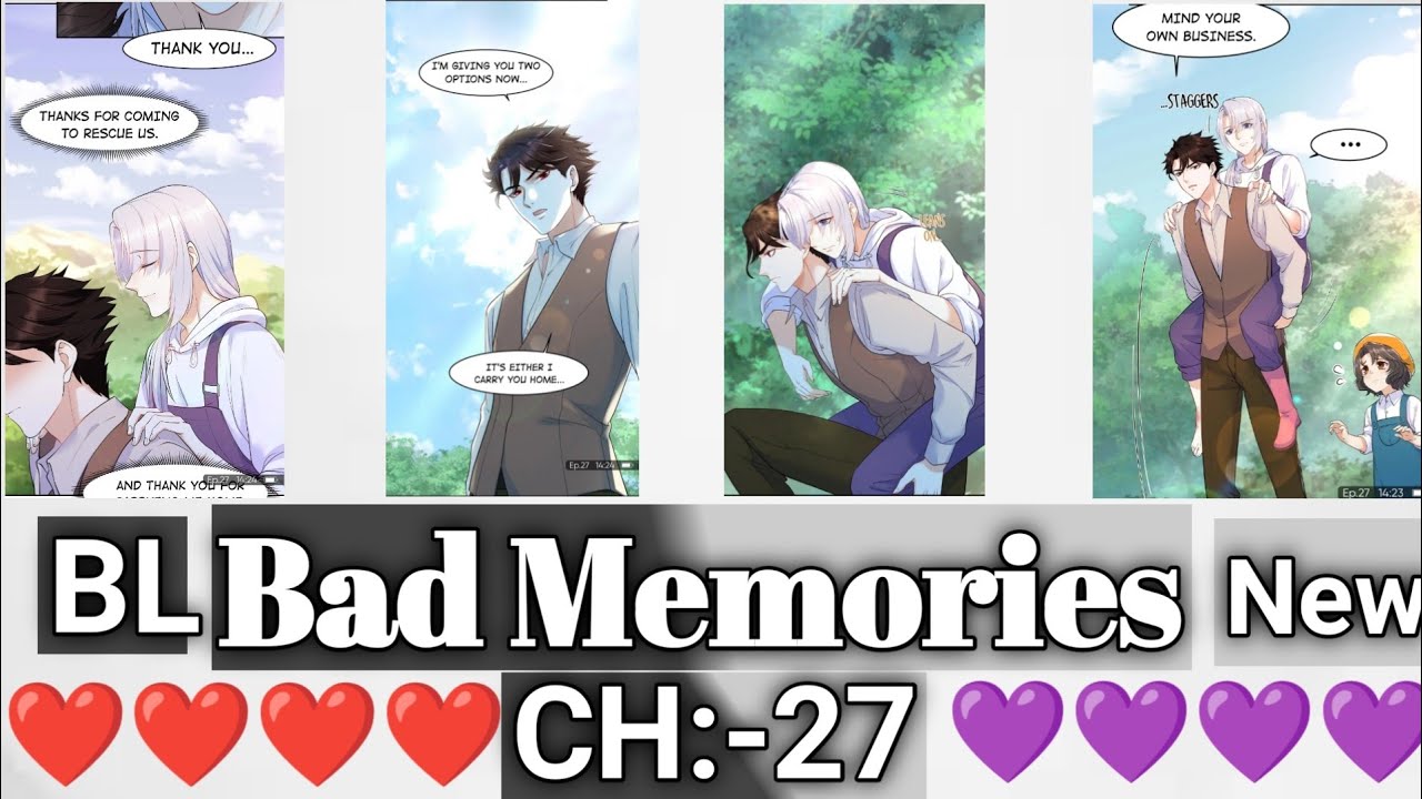 Bad Memories BL ||CH:-27|| (I'LL Carry You Home ) #manga #youi # ...