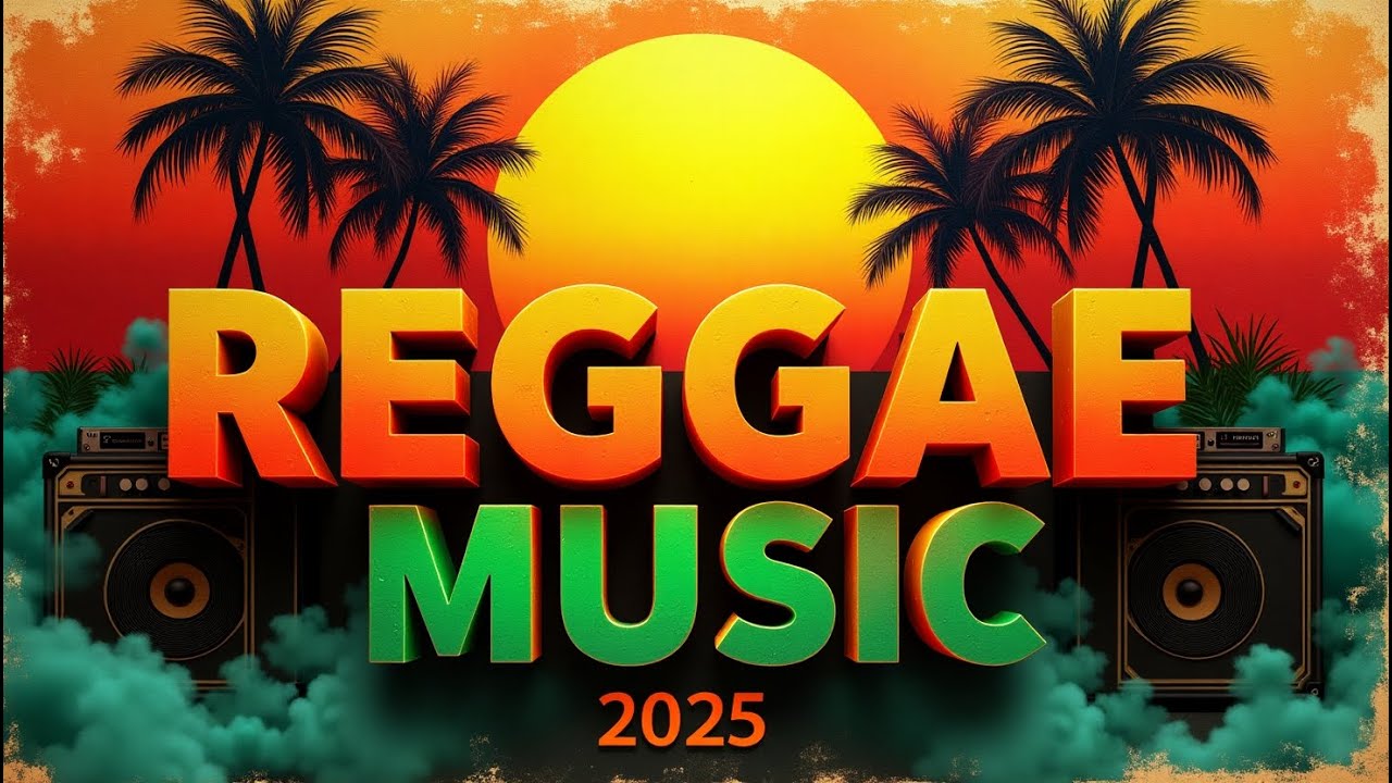 🌿Best Reggae Music 2025 | New Reggae Song 2025 | Reggae Love Songs ...