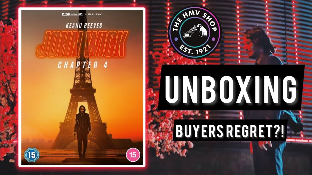JOHN WICK Chapter 4 ‘HMV FIRST EDITION’ 4K UNBOXING | Hmmm, I’m not ...