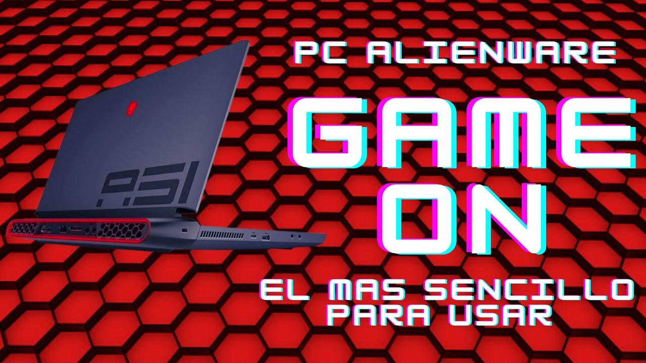El Mas Completo Y sencillo Para Los Gamer PC Alienware - YouTube