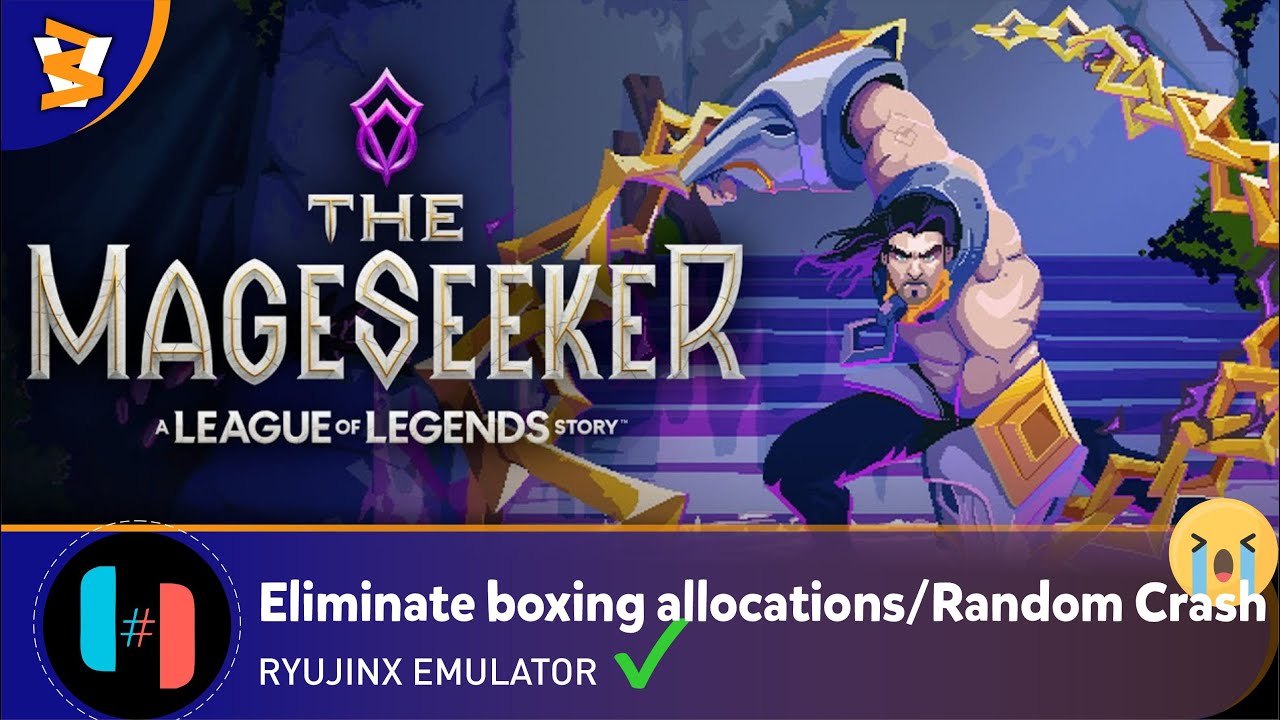 RYUJINX 1.1.699 - The Mageseeker: A League of Legends Story (Playable ...