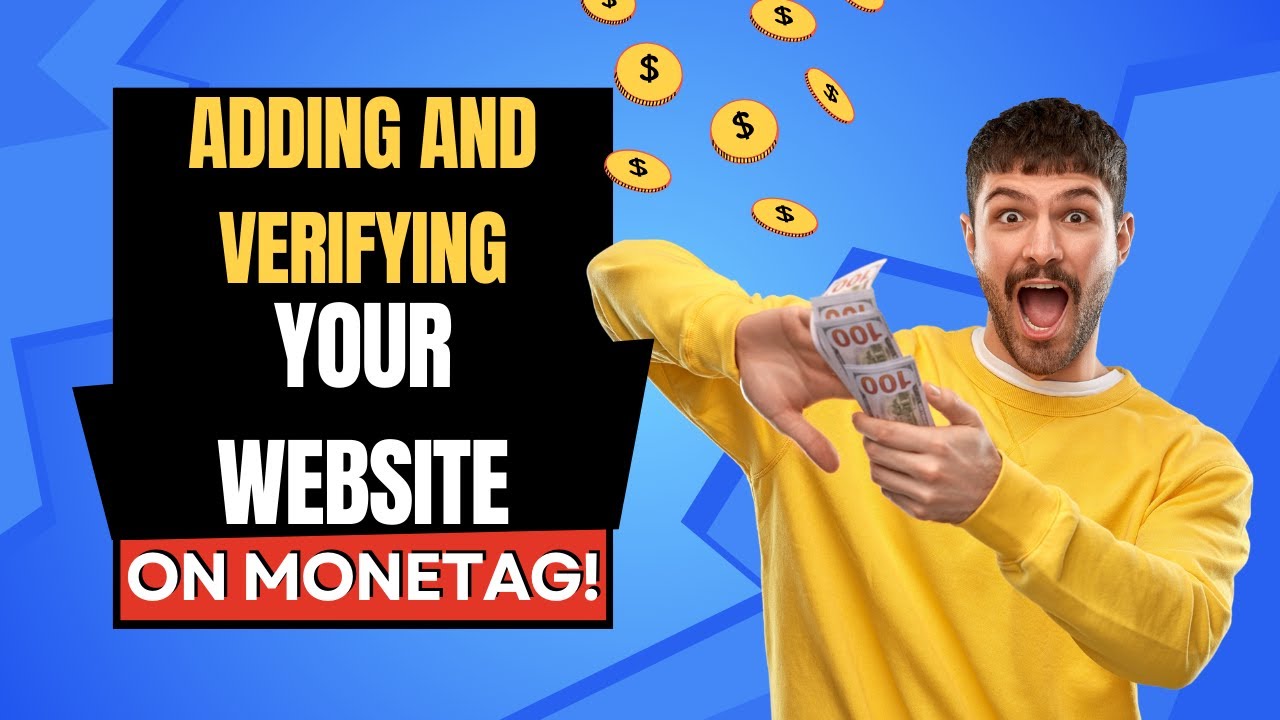 STEP BY STEP GUIDE TO ADDING AND VERIFYING YOUR WEBSITE ON MONETAG ...