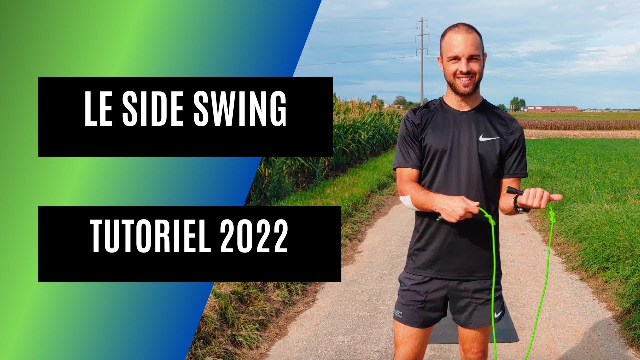 Le Side Swing | Tutoriel 2022 - YouTube