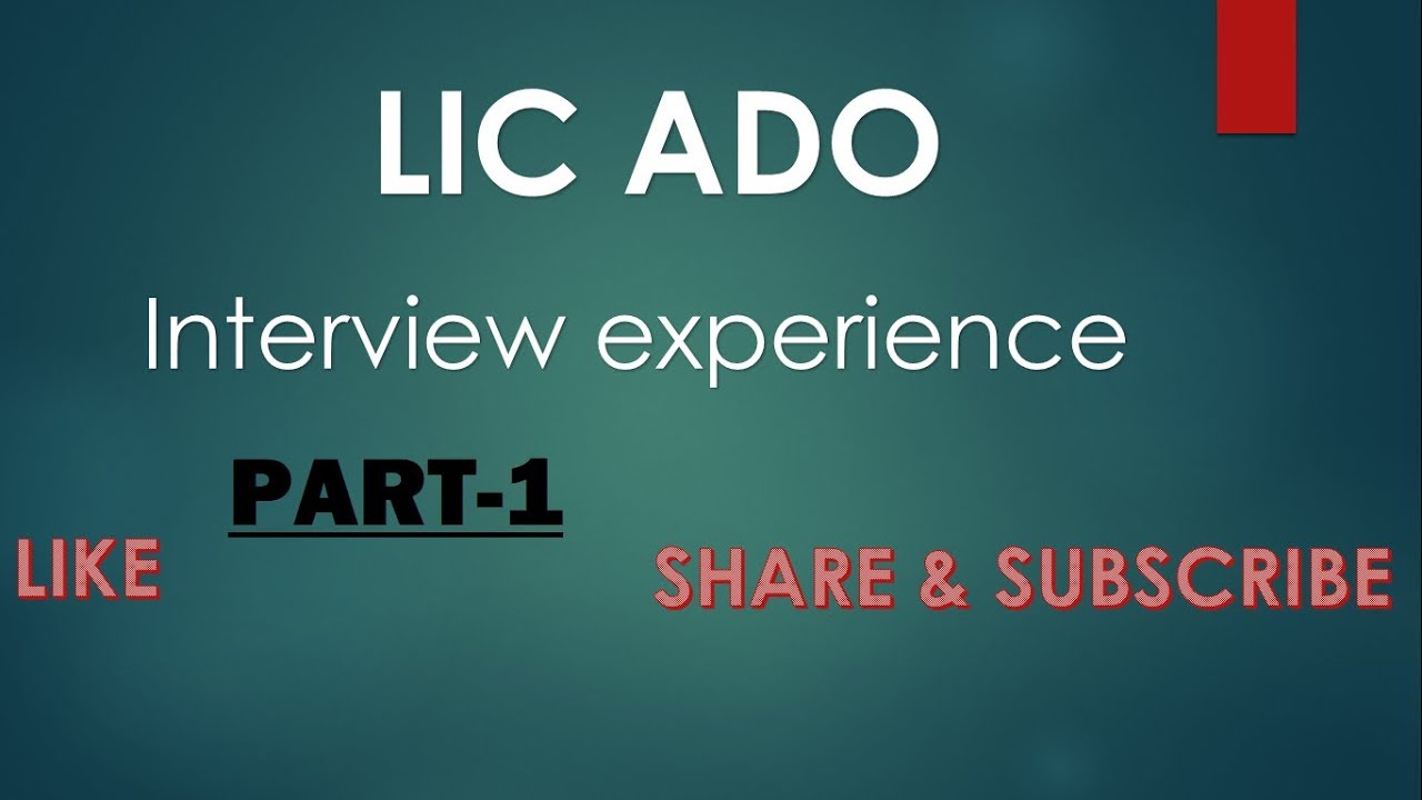 LIC ADO INTERVIEW EXPERIENCE QUESTIONS WITH ANSWERS - YouTube
