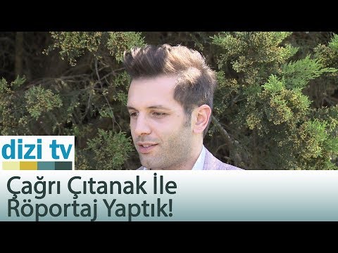Çağrı çıtanak ile röportaj yaptık! - Dizi Tv 598. Bölüm