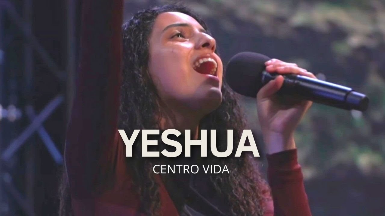 YESHUA | COMO EN EL CIELO | TUYO ES EL REINO | CENTRO VIDA - YouTube