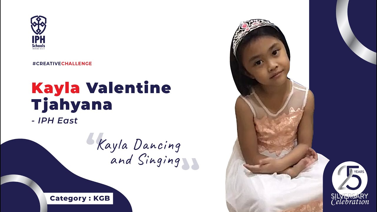 IPH CREATIVE CHALLENGE 2020 - Kayla Valentine Tjahyana (KGB) - YouTube