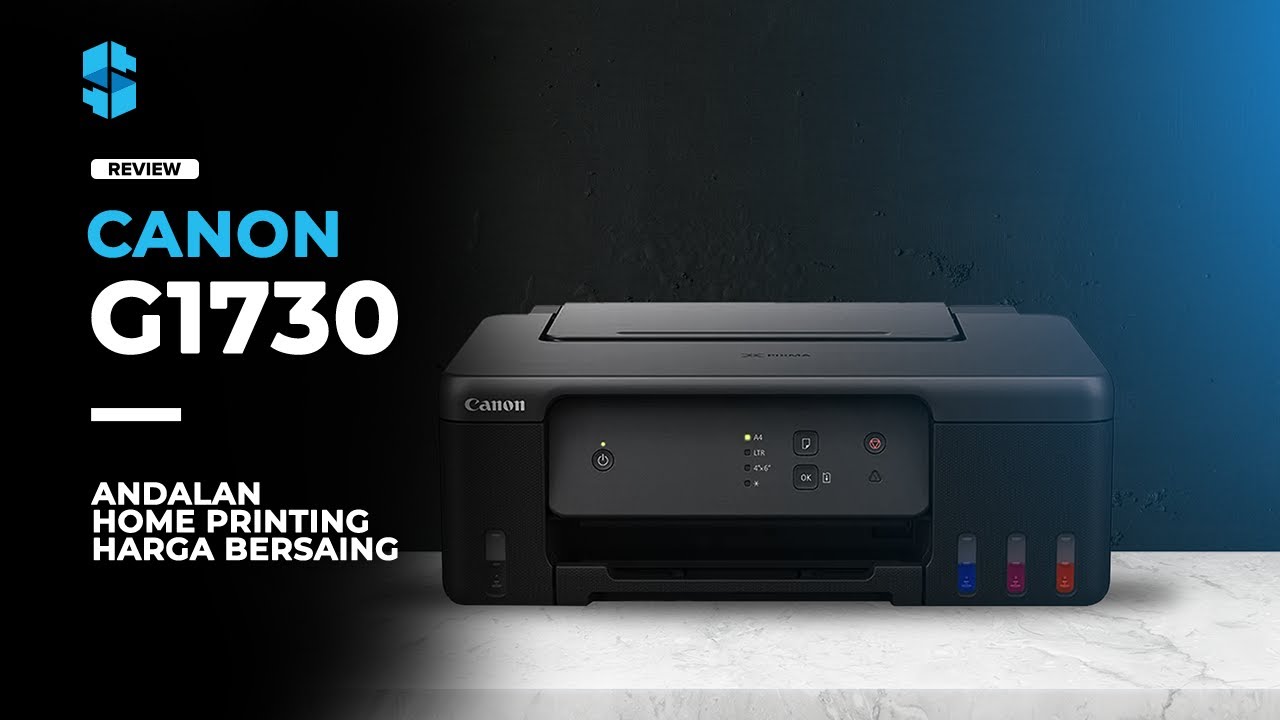 Pemasangan & Setup Awal Canon G1730 - YouTube
