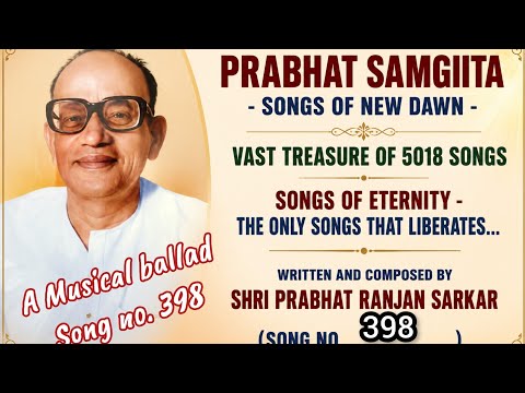 Nidra Tandra Krodh Alasya - 398 Prabhat Samgiita Musical Ballad #prabhatsamgiita #anandamarga 